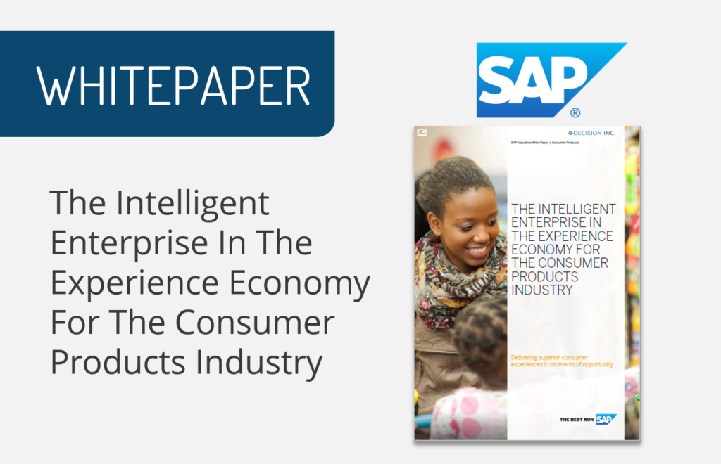 Intelligent Enterprise for Consumer Products | Whitepaper | Decision Inc.