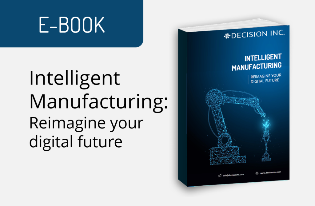 Intelligent Manufacturing Guide | E-book | Decision Inc.