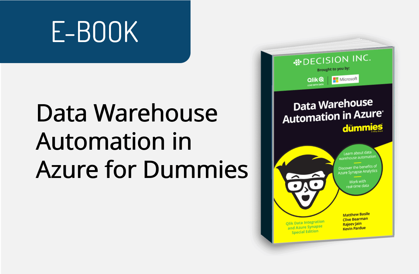 Data Warehouse Automation in Azure for Dummies | Decision Inc.