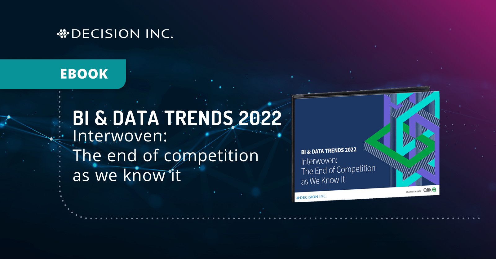 BI & Data Trends 2020 | Becoming Interwoven | eBook | Decision Inc.