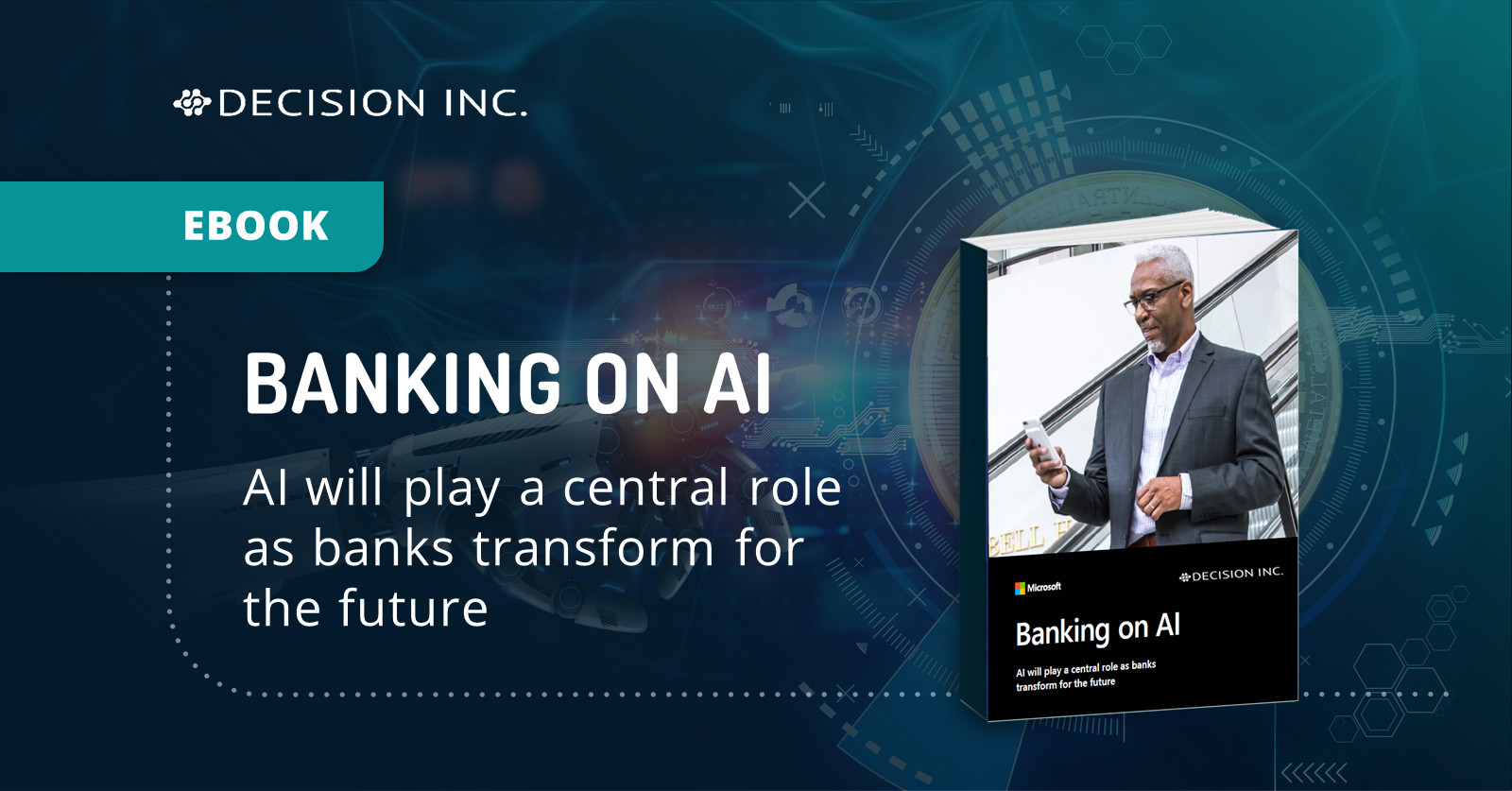 Banking On Ai Transform For The Future E Book Decision Inc