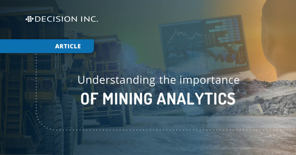 Mining Financial Planning | Understand it better | Decision Inc.