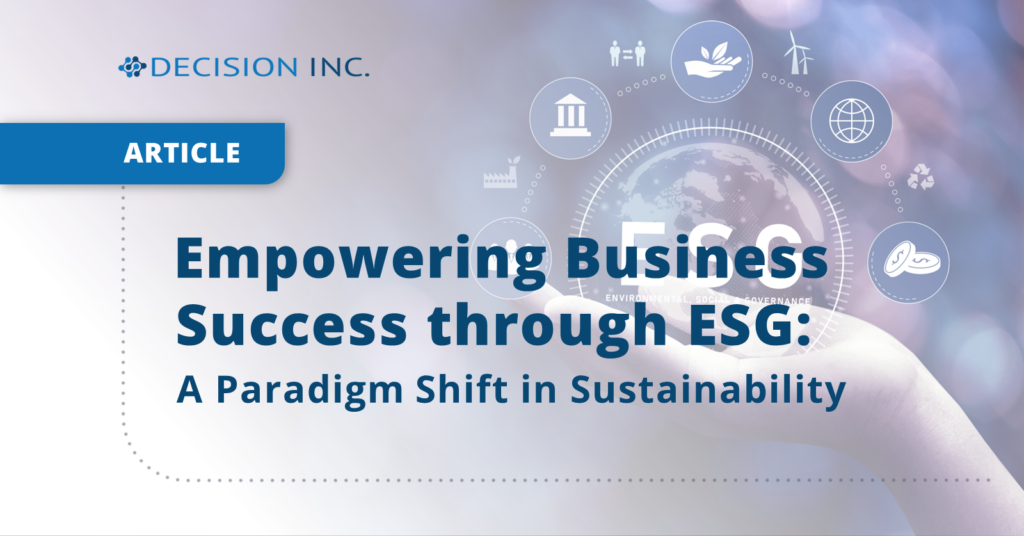 Empowering Business Success Through ESG | Decision Inc.
