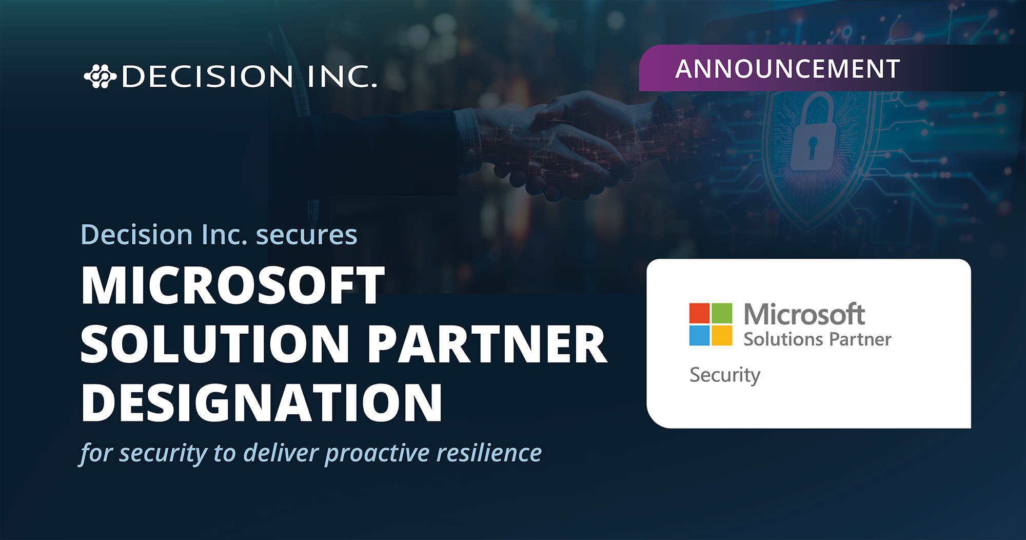Decision Inc. Secures Microsoft Solution Partner Designation for Security to Deliver Proactive ...